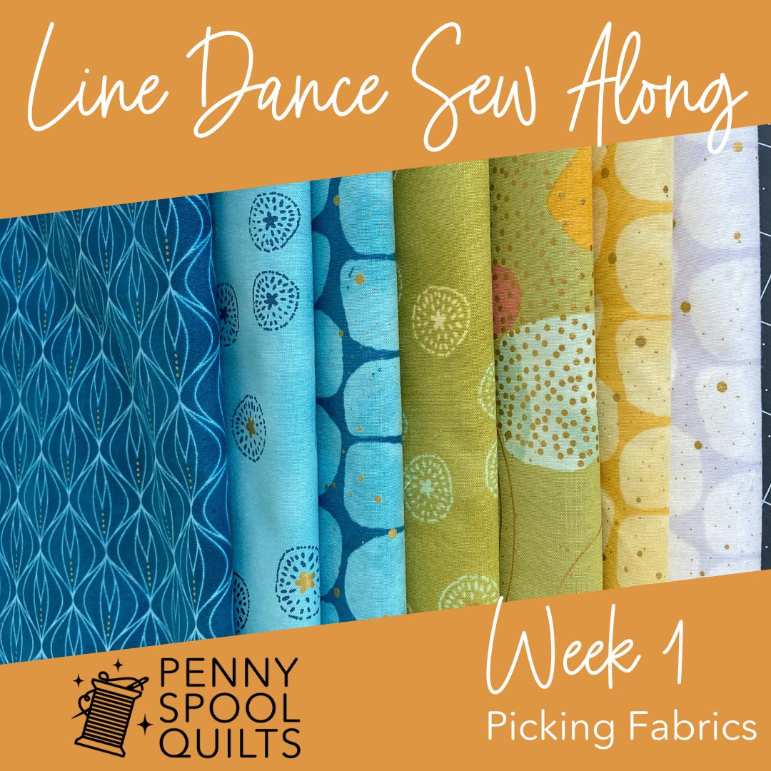 Line Dance SAL Week 1 - Picking Fabrics – Penny Spool Quilts