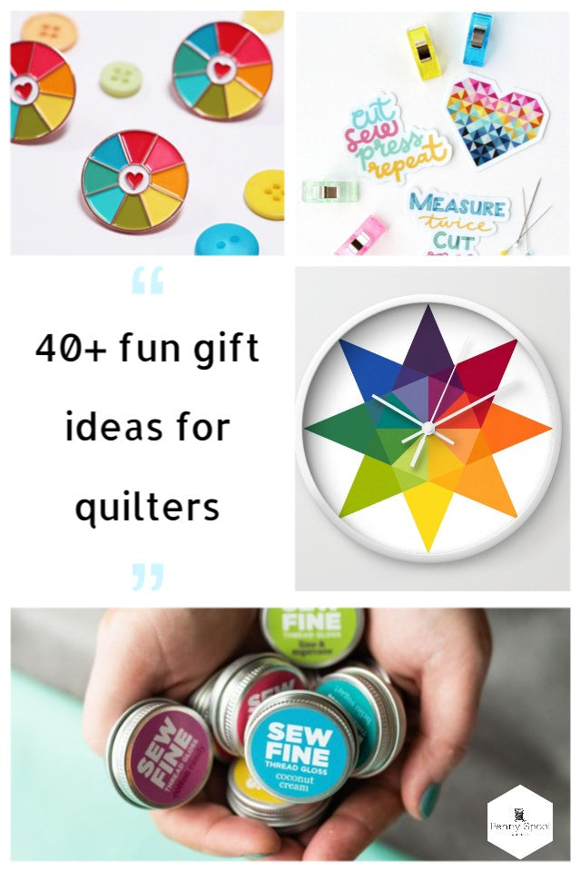 Quilty Gift Guide – Penny Spool Quilts