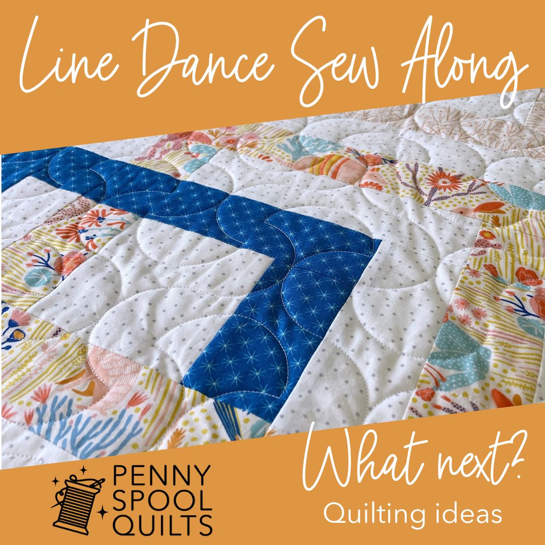 Line Dance SAL - What's next? – Penny Spool Quilts
