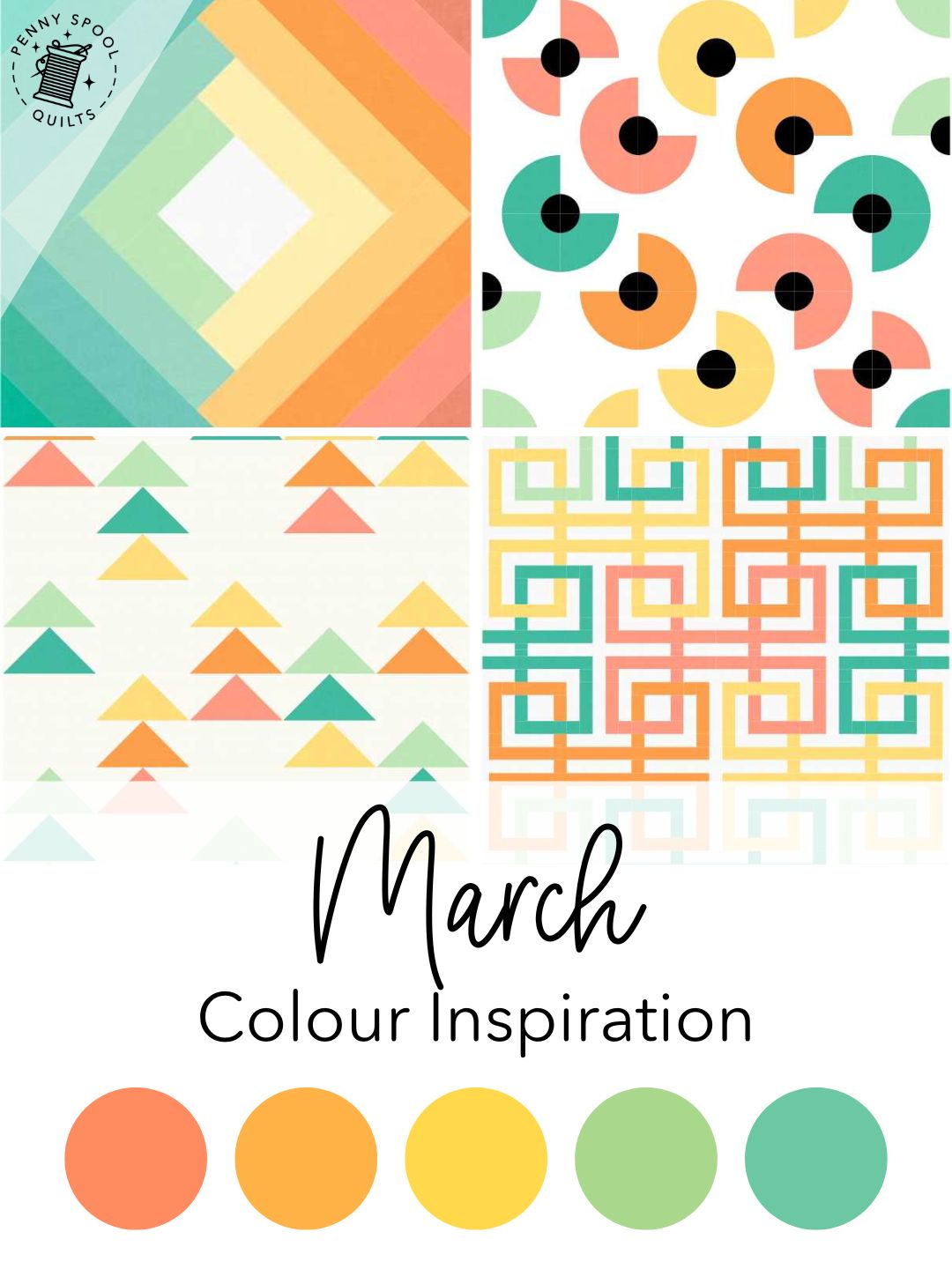 March Colour Inspiration – Penny Spool Quilts