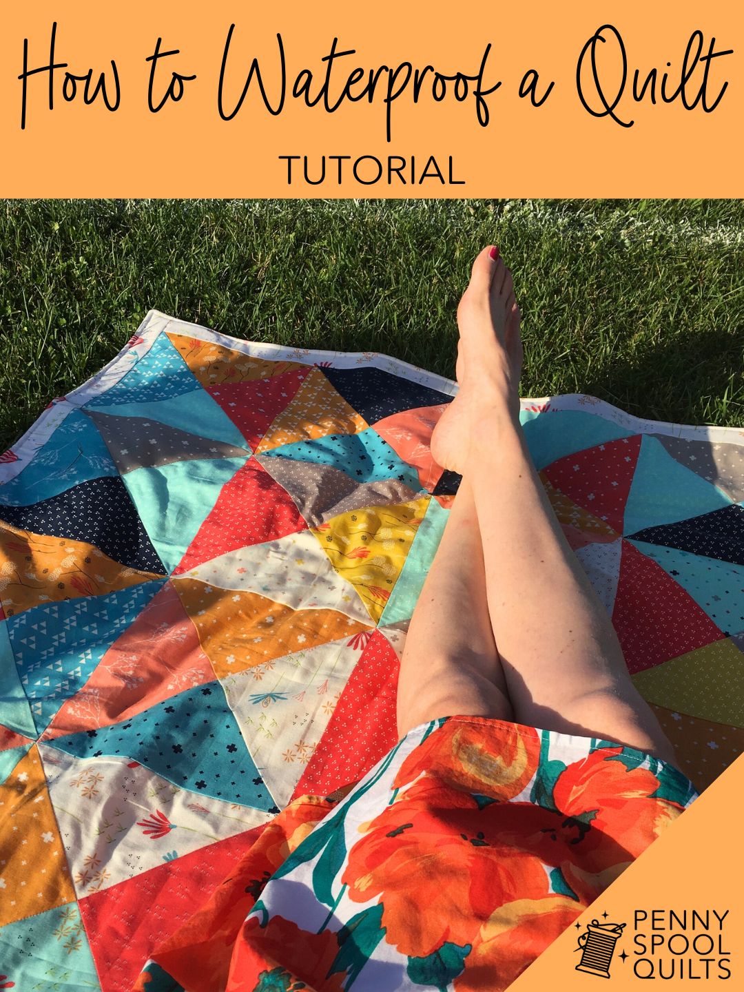 How To Waterproof A Quilt – Penny Spool Quilts