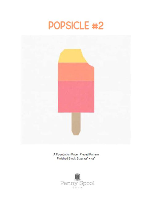 Popsicle #2 FPP Quilt Block Pattern - PDF Instant Download – Penny ...