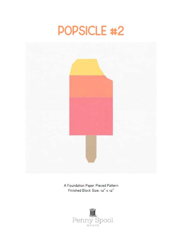 Popsicle #2 FPP Quilt Block Pattern - PDF Instant Download – Penny ...